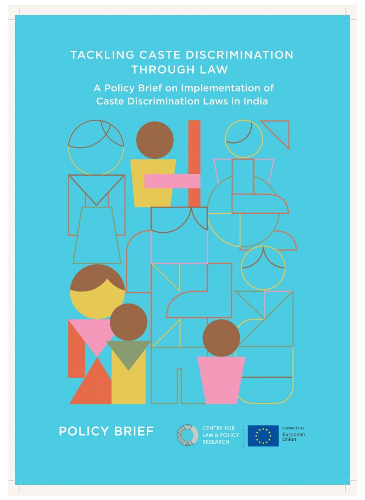 Tackling Caste Discrimination Through Law: A Policy Brief on ... Tackling Caste Discrimination Through Law: A Policy Brief on ...