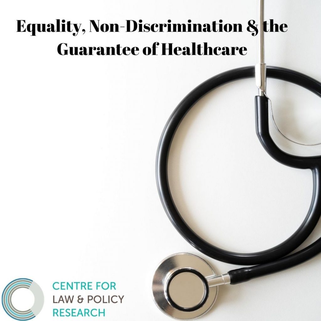 Equality, Non-Discrimination & the Guarantee of Healthcare - Centre for ...