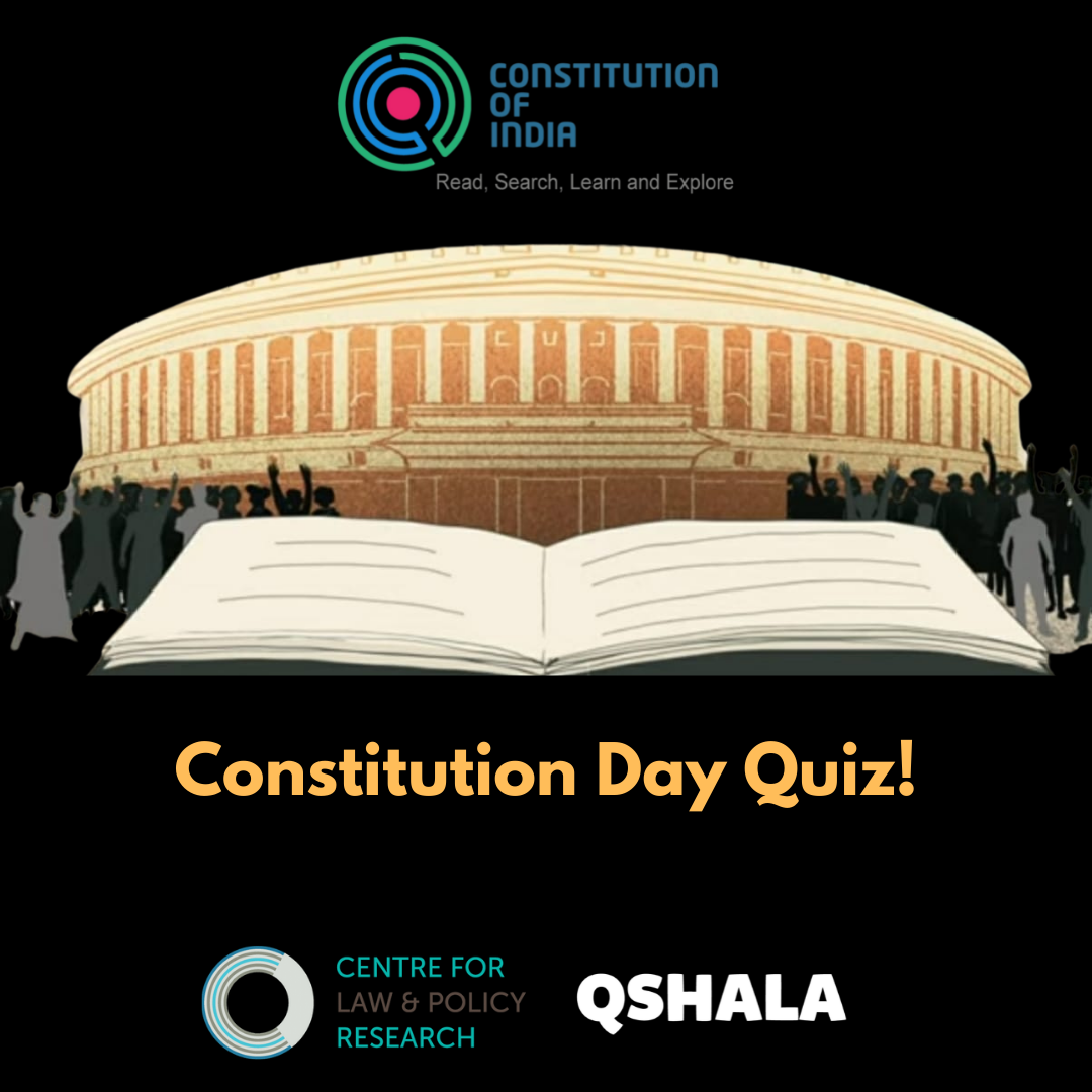Constitution Day Quiz - Centre for Law & Policy Research