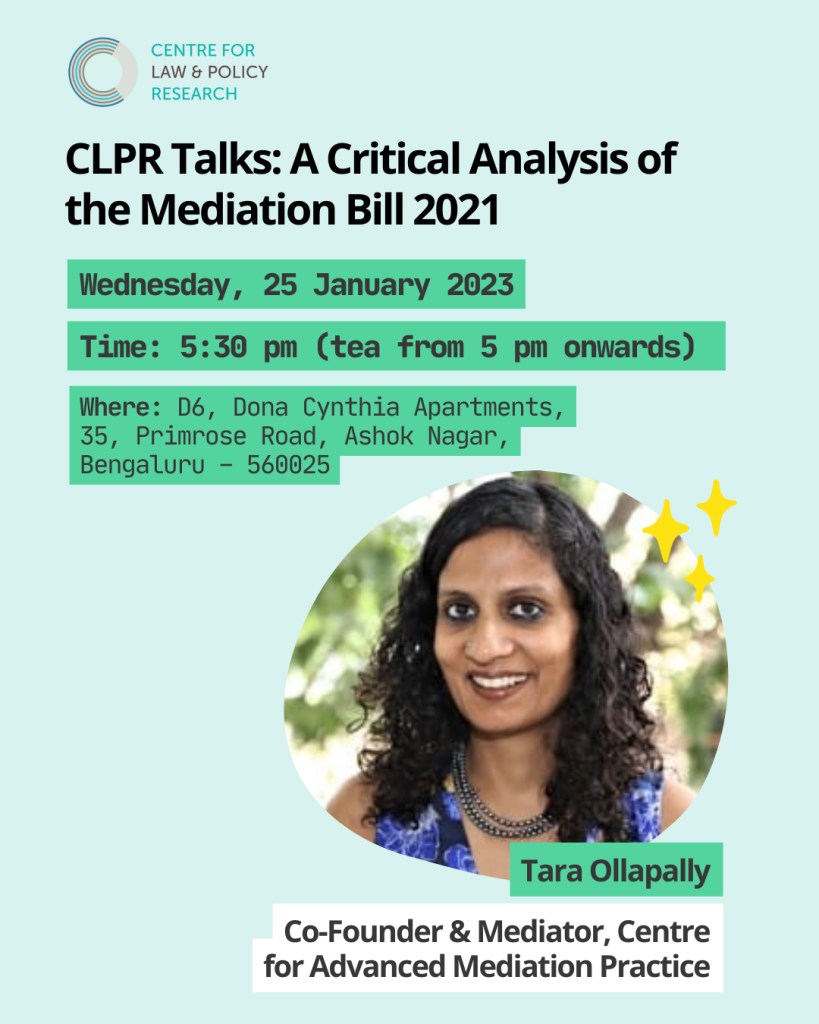 CLPR Talks: A Critical Analysis of the Mediation Bill 2021 - Centre for ...