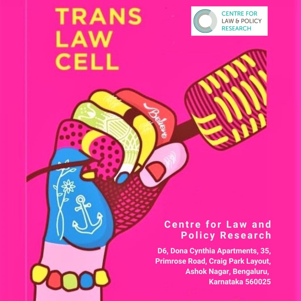 Strengthening Transgender Rights in India - Centre for Law & Policy ...